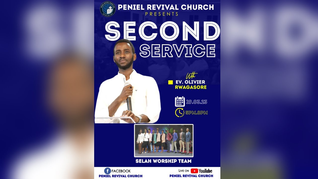 PENIEL REVIVAL CHURCH || SECOND SERVICE || WITH EV. OLIVIER RWAGASORE ...
