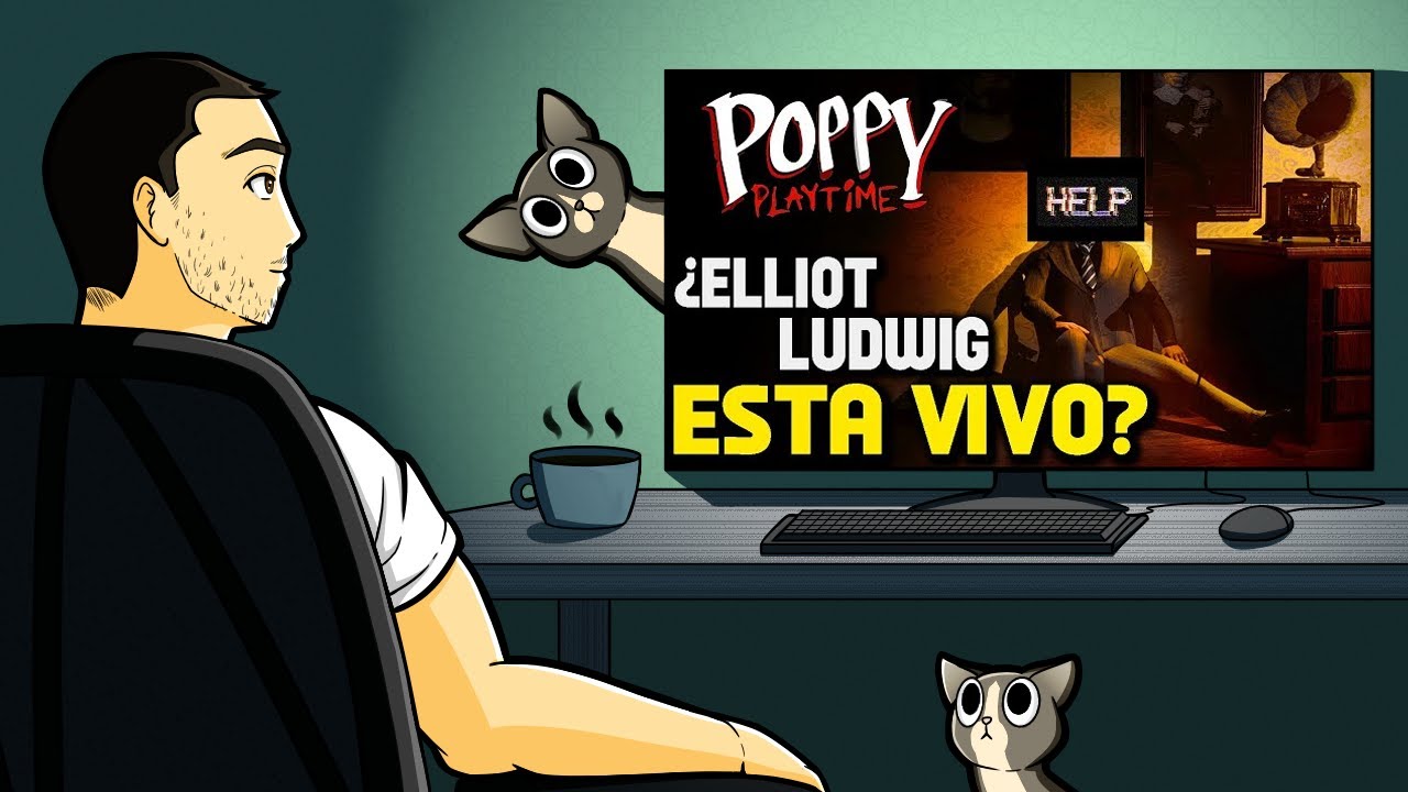 ¿DÓNDE ESTÁ ELLIOT LUDWIG? Poppy Playtime: Chapter 4 - YouTube