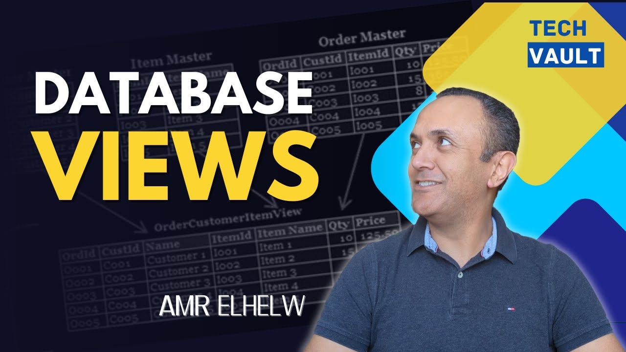 Database Views English With Amr Elhelw Tech Vault Youtube