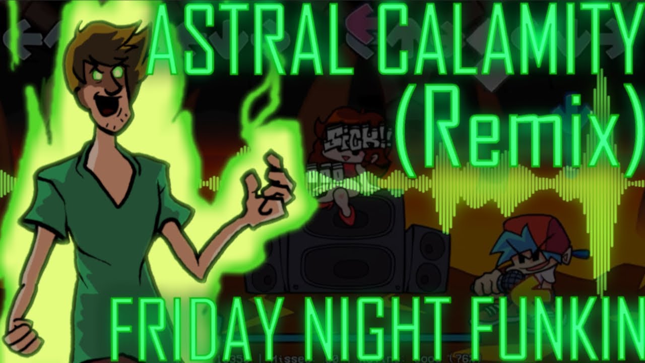 Astral Calamity [REMIX/COVER] (Friday Night Funkin) 3500 SUBSCRIBER ...