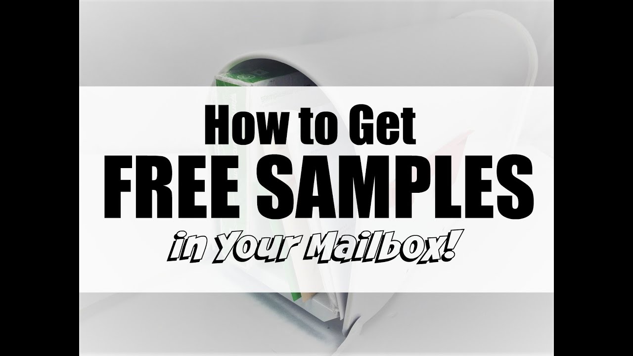 📬 How to Get Free Samples By Mail 📬 Mailbox Freebies and Samples 5/22 ...