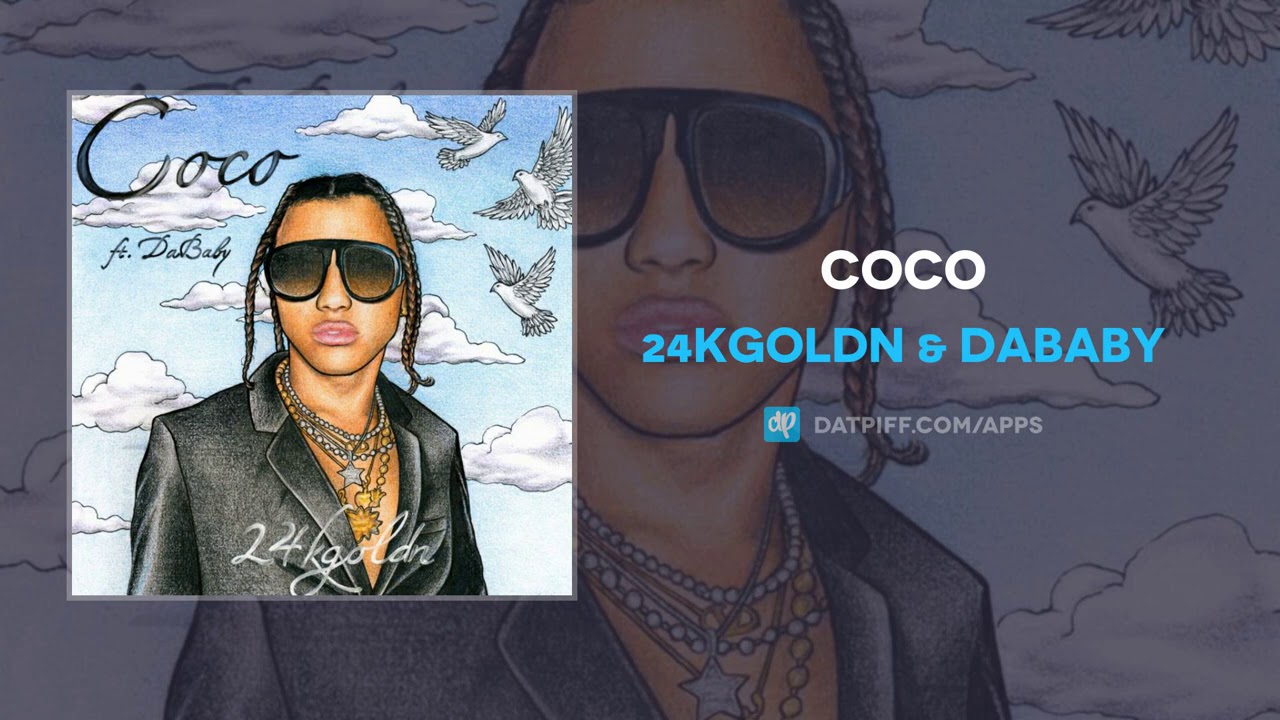 24kGoldn & DaBaby - Coco (AUDIO) - YouTube
