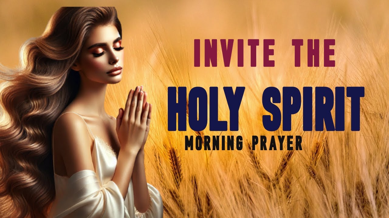 Invite the Holy Spirit into your day - YouTube