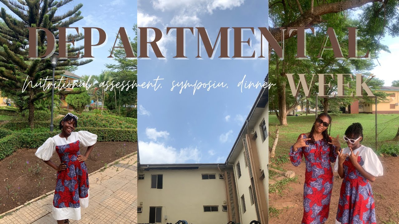 Departmental Week💗||Nutritional assessments, Symposium, Dinner. - YouTube