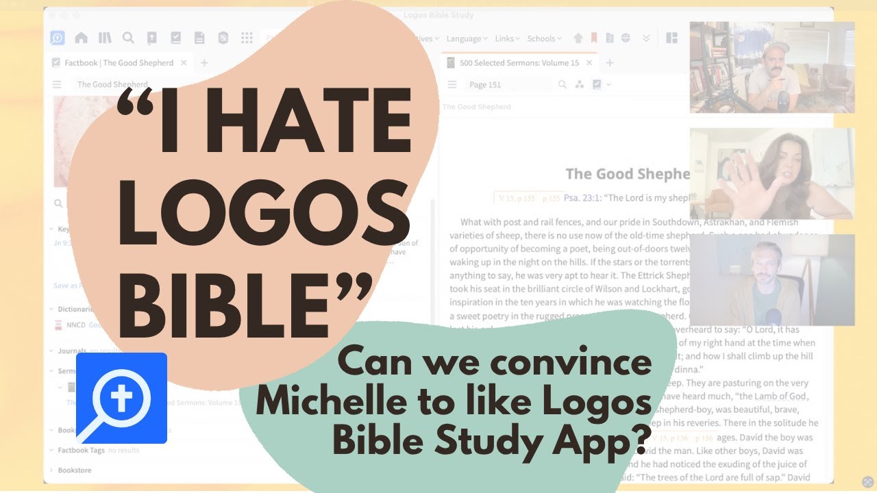 "I HATE Logos Bible Software" - Can We Change Michelle's Mind? - YouTube