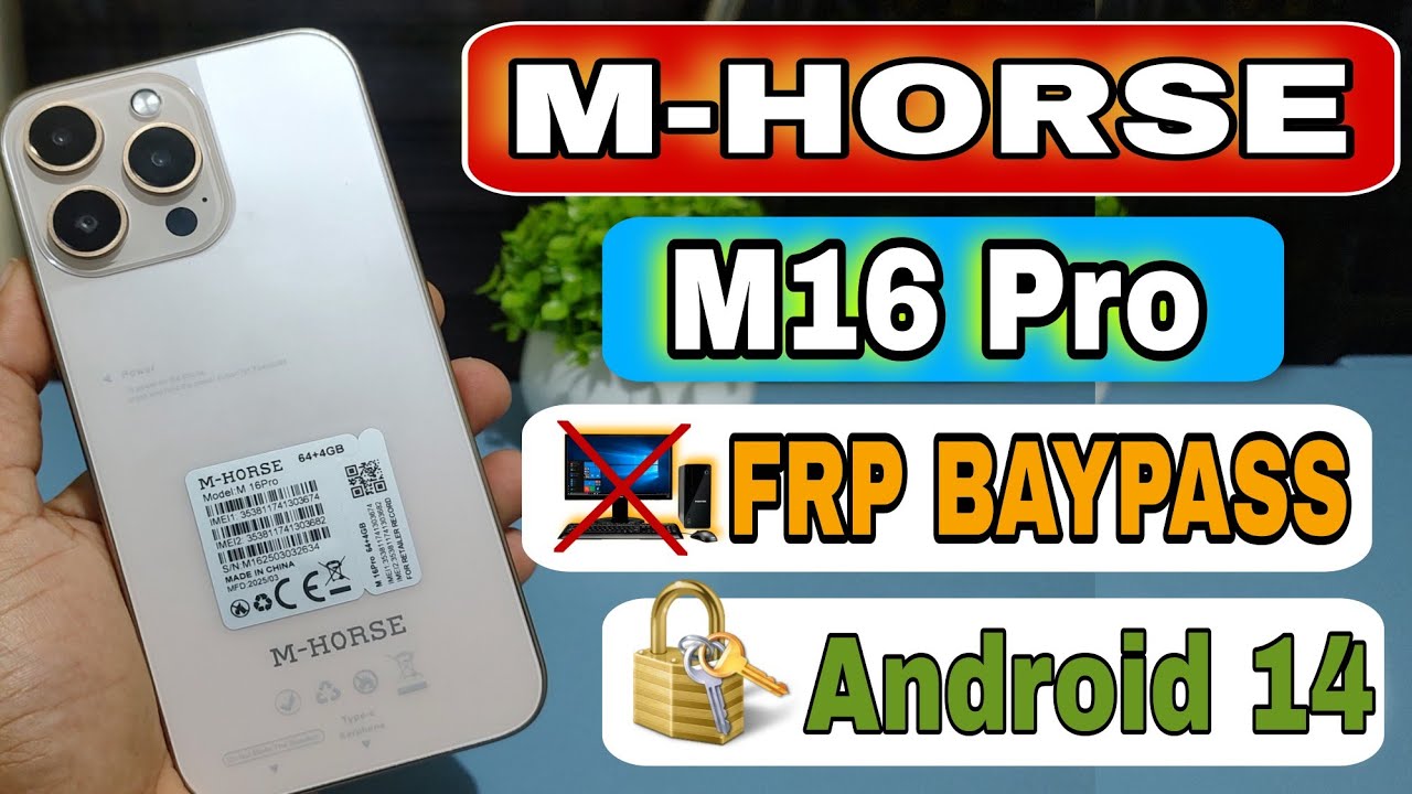 Eliminar Cuenta Google M-HORSE M16 Pro |Android 14 |última seguridad ...