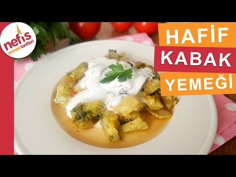 Diyet Kabak Yemeği Tarifi - Diyet Yemek Tarifleri - Nefis Yemek Tarifleri