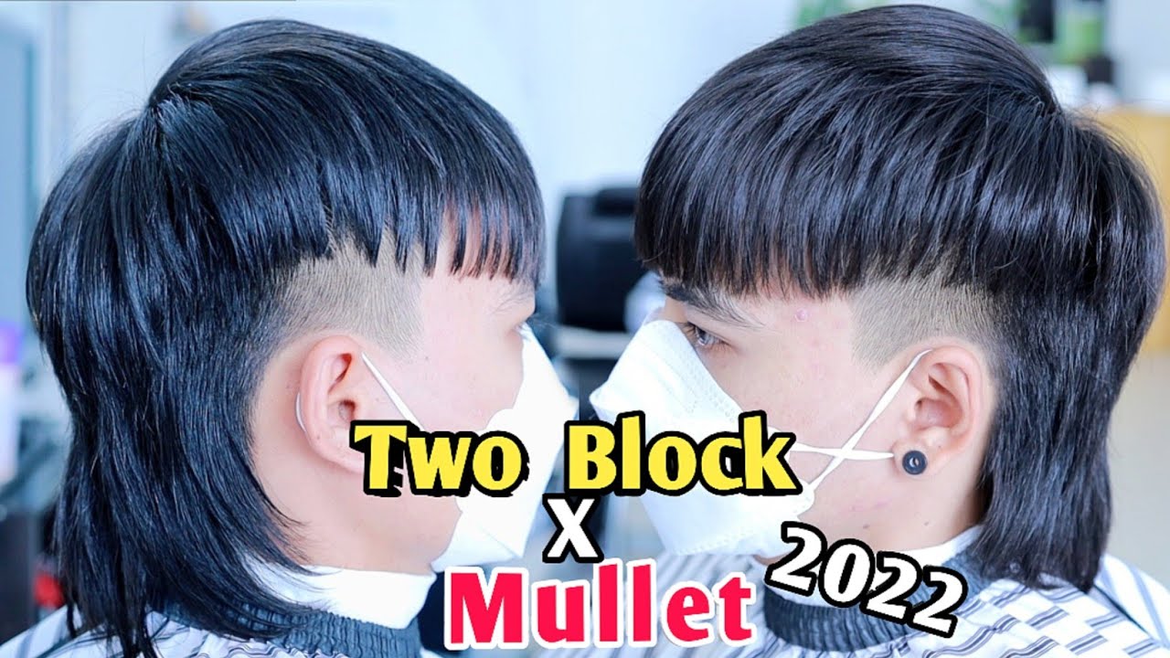 สอนตัด ทรงผม Mullet X TwoBlock Cut มัลเล็ตทูบล็อค "ทรงยอดฮิต 2022 |ช่าง ...