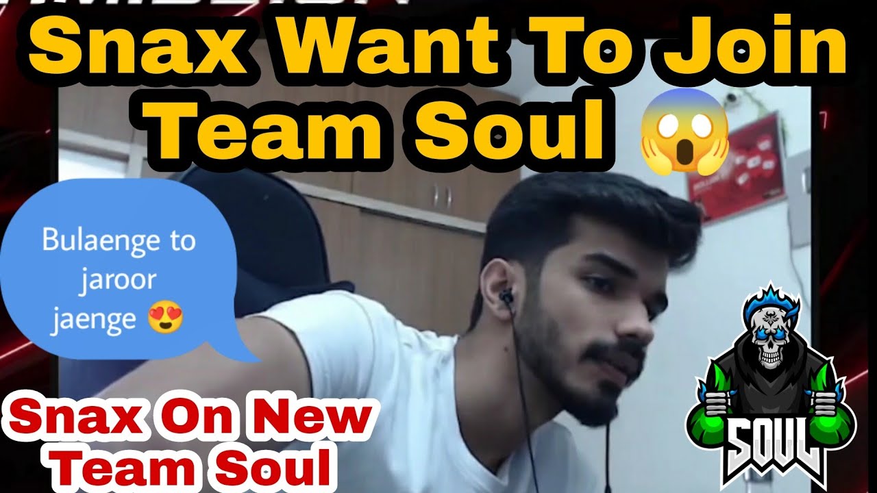 Snax Want To Join Soul 😱 Snax On Chat Spamming Soul Snax 🤔 #snax #soul ...