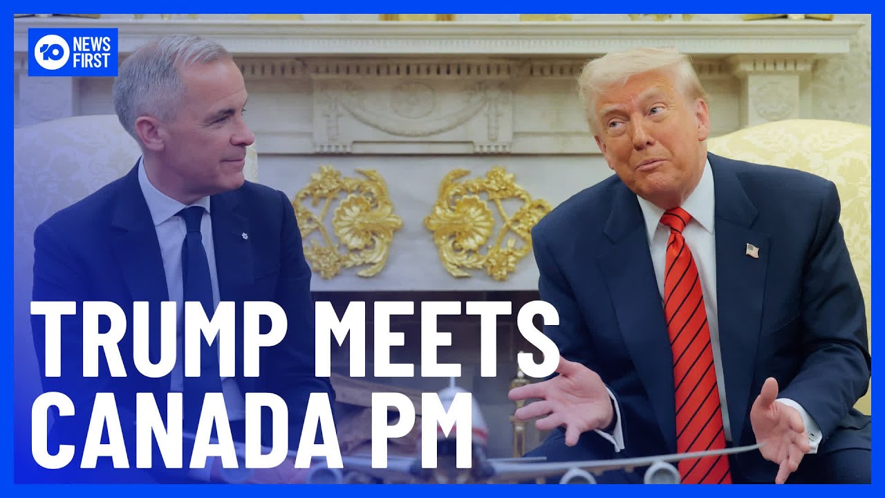 Canadian PM Mark Carney Meets Trump At White House | 10 News First ...