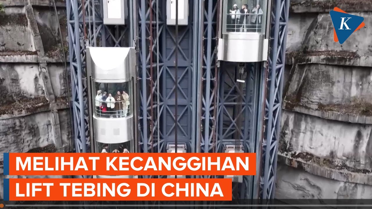 China Punya Lift di Tebing Setinggi Ratusan Meter, Begini Penampakannya ...