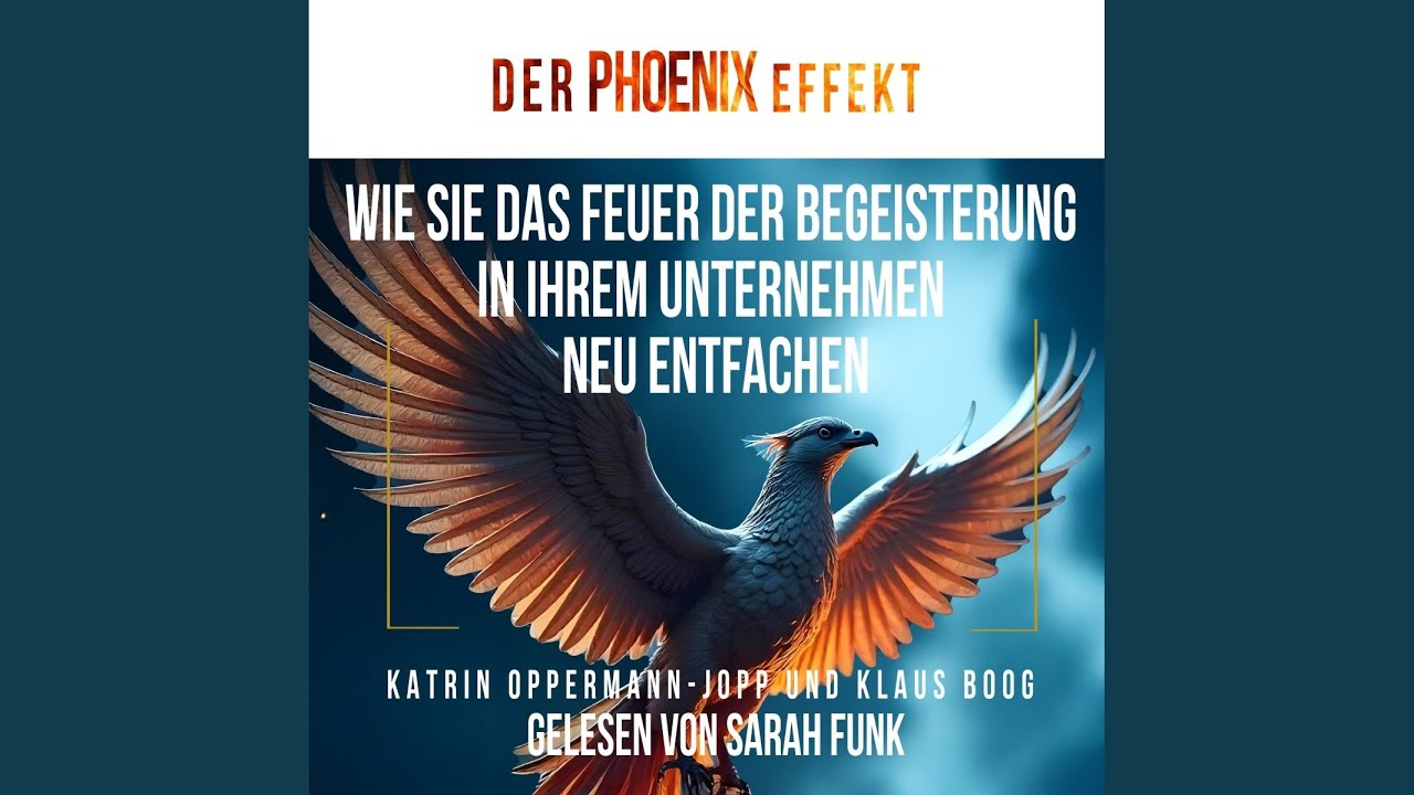 Kapitel 14 - Der Phoenix Effekt - YouTube