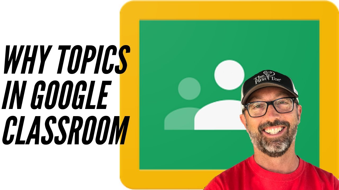 #5 - Google Classroom Topics - YouTube