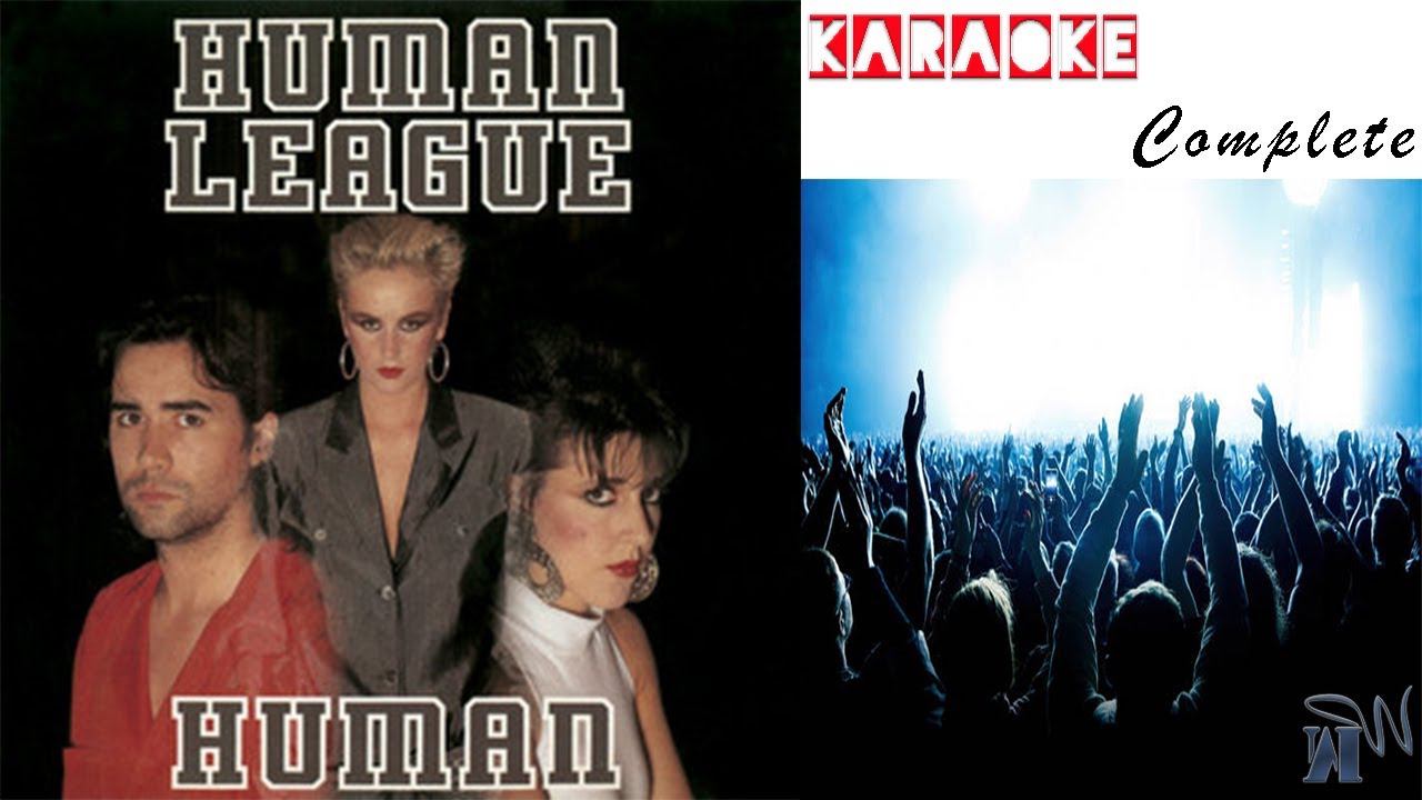 [A-021] Human - The Human League / Complete Karaoke (Lyrics and Guitar ...
