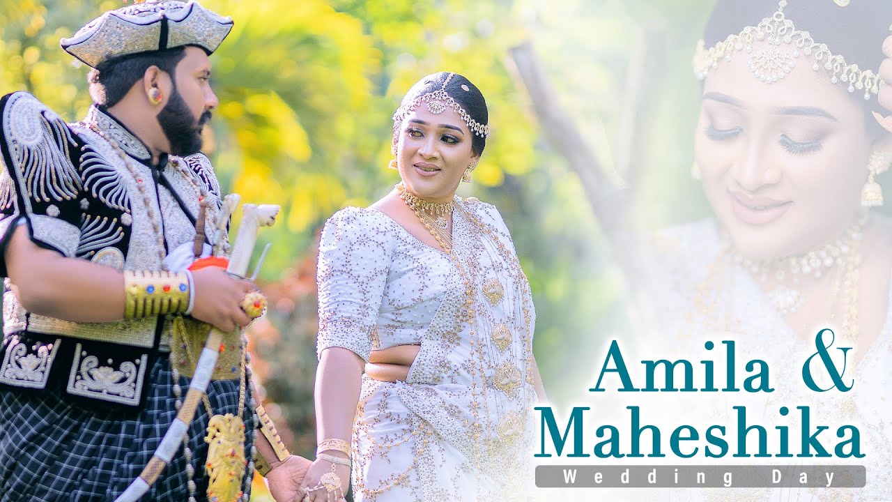AMILA & MAHESHIKA | Wedding Day | Alpha View - YouTube