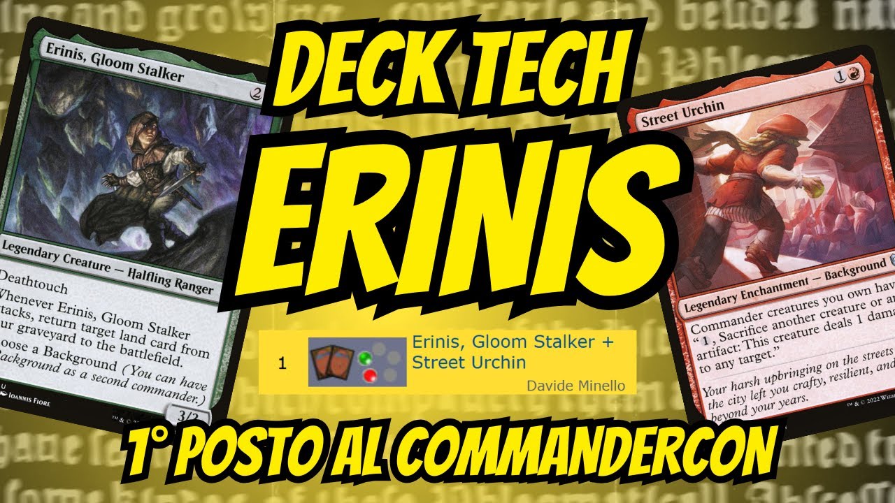 DECK TECH: ERINIS, VINCITORE COMMANDERCON 2025 - ANY RESPONSE CEDH ...