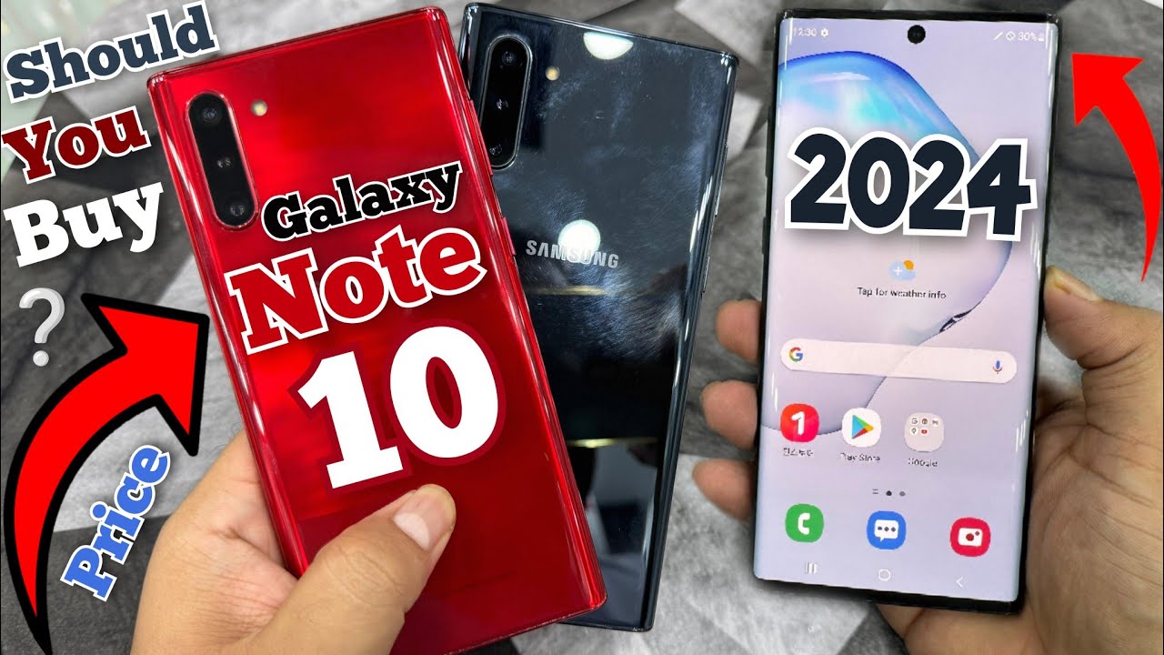 Samsung Galaxy Note 10 Price in 2024 |Galaxy Note 10 Review in 2024 ...