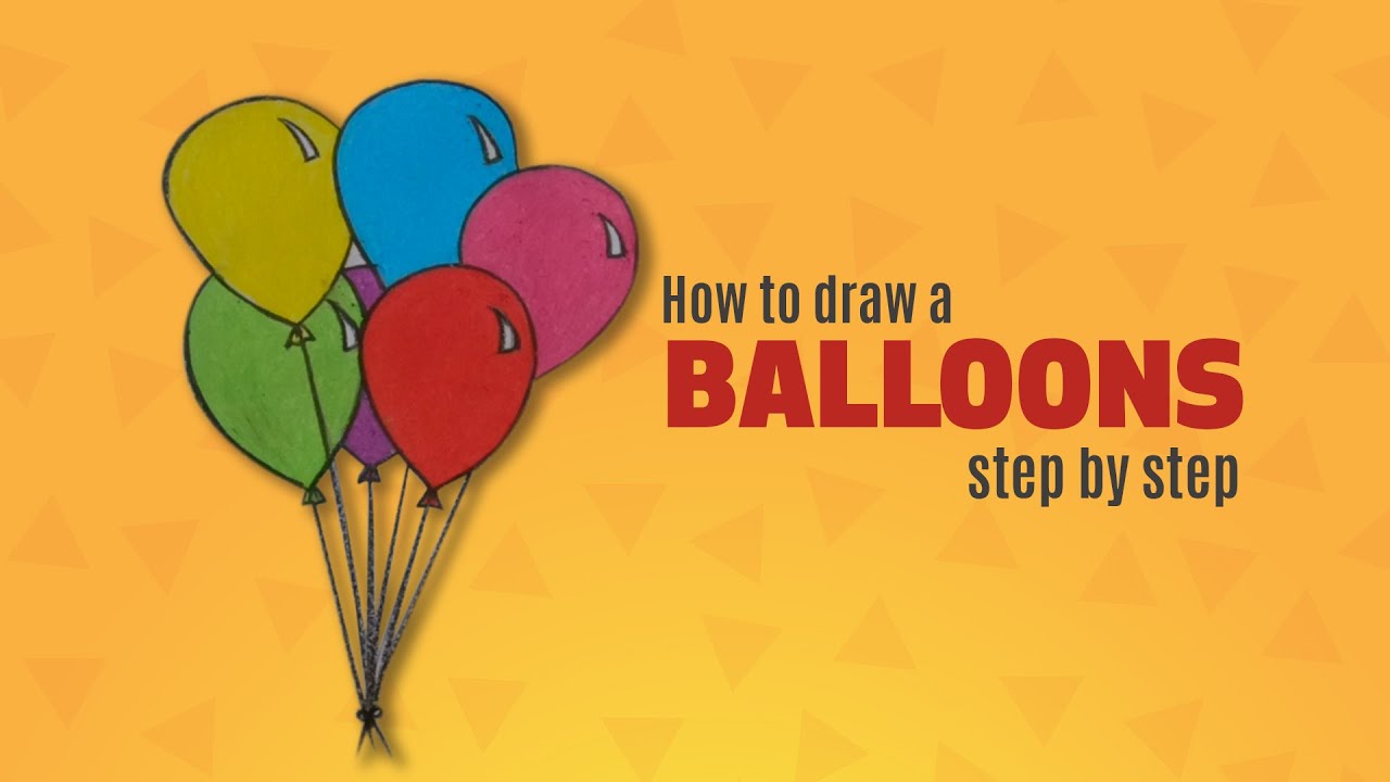 How to draw a Balloons step by step । এসো বেলুন আঁকি - YouTube