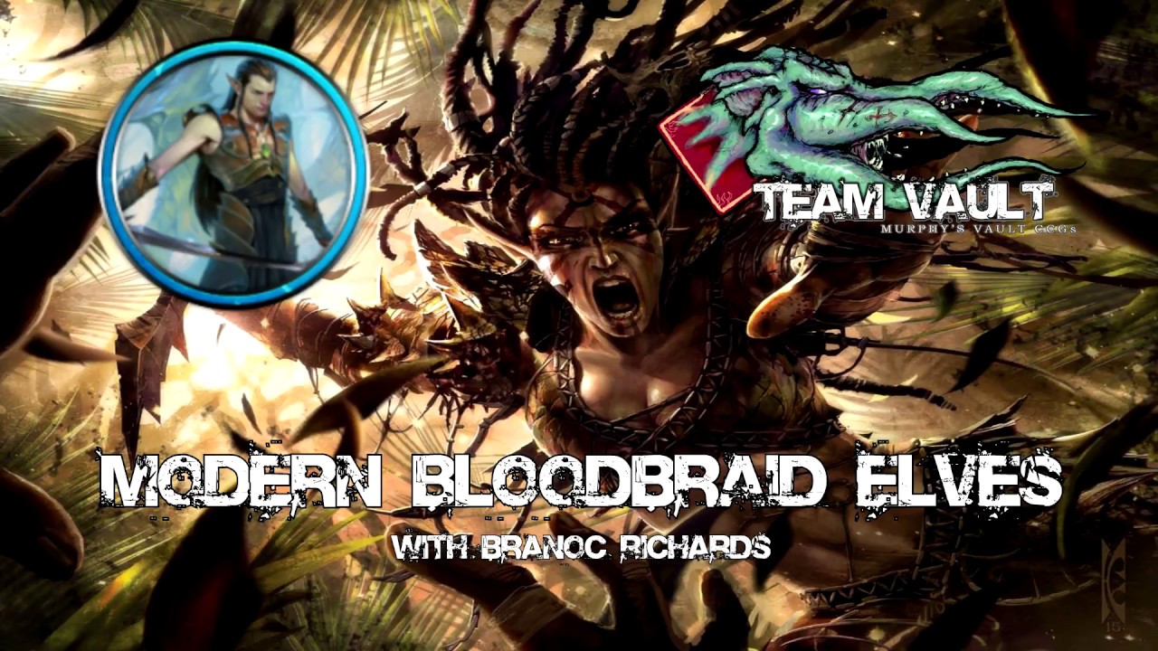 Modern Bloodbraid Elves - Deck Tech - YouTube