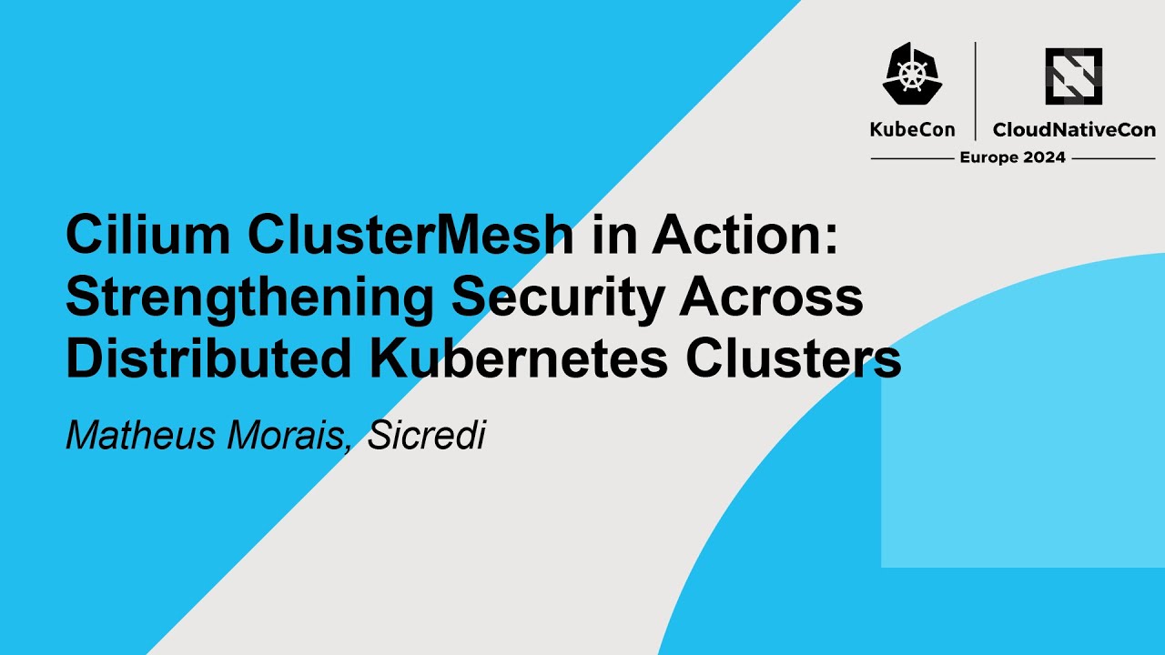 Cilium ClusterMesh in Action: Strengthening Security Across Distributed ...