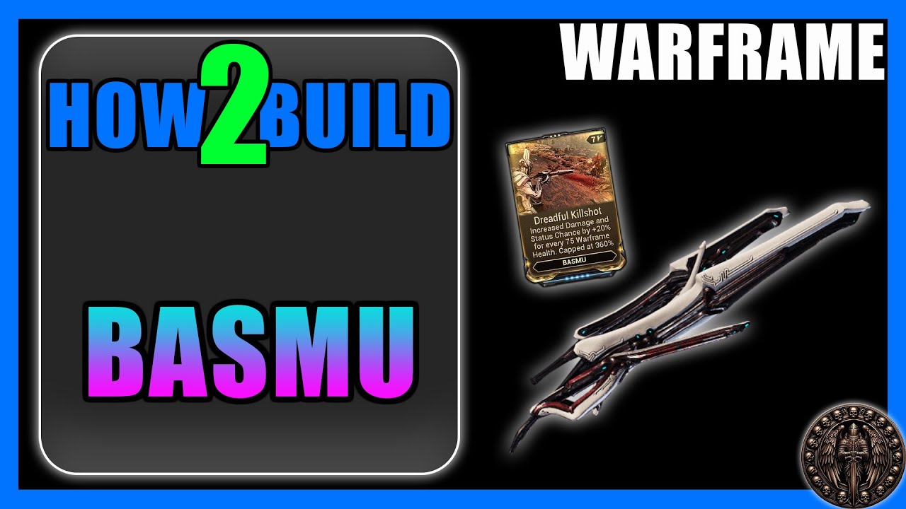 Basmu - How to Build & Gameplay - Warframe - YouTube