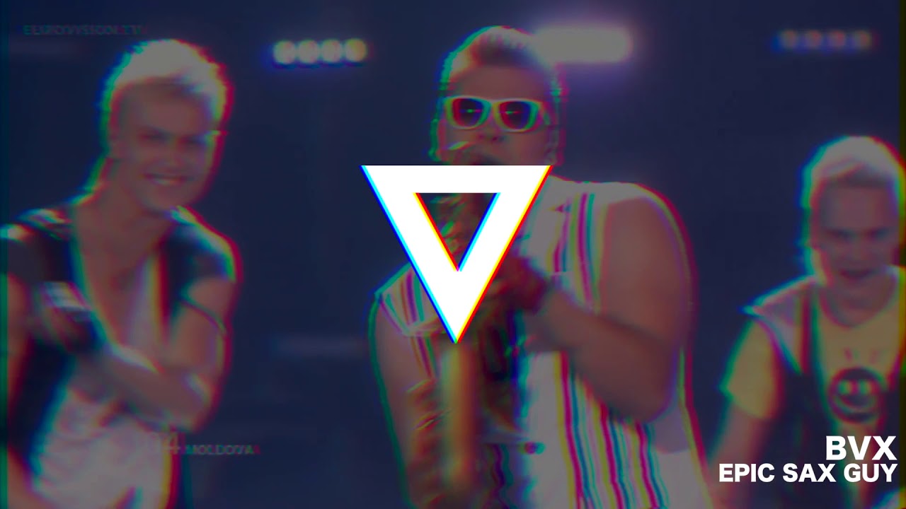 BVX - EPIC SAX GUY + DOWNLOAD - YouTube Music