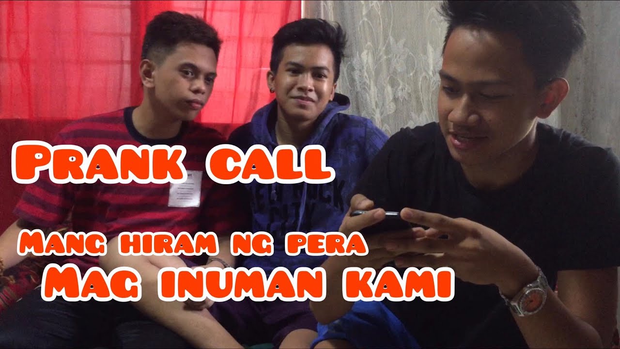 Prank Call Mag inuman Kami Ng Tropa Manghiram Ng Pera - YouTube