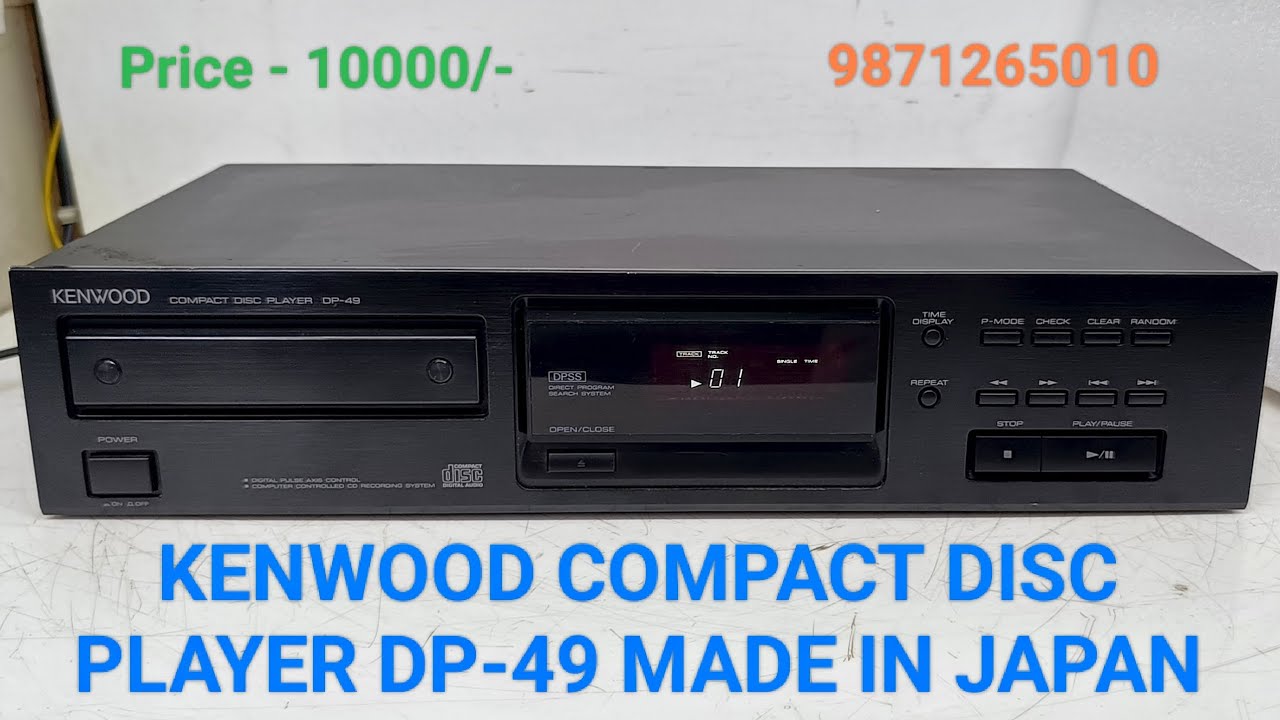 KENWOOD COMPACT DISC PLAYER DP-49 Price - 10000/- Only Contact No ...