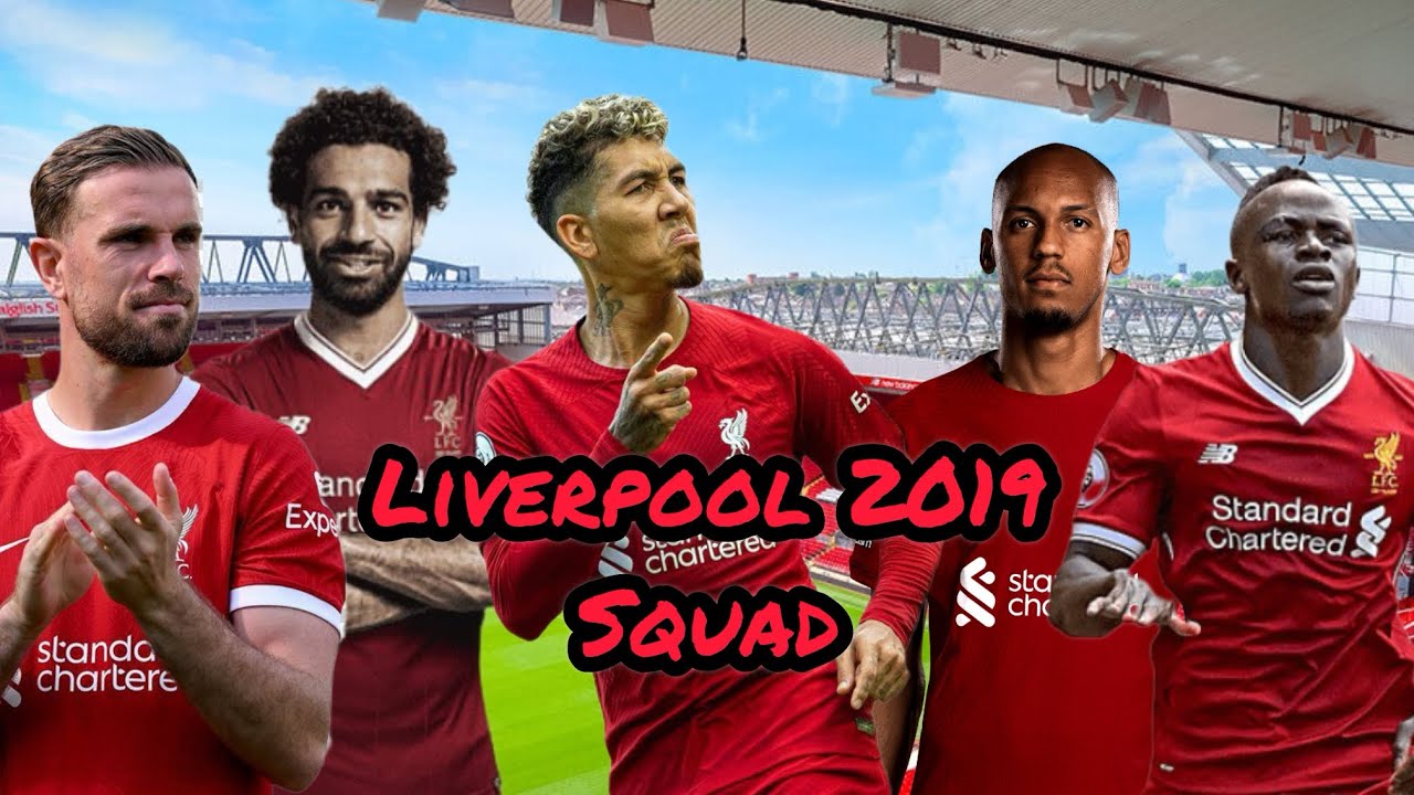 Liverpool 2019 squad - YouTube