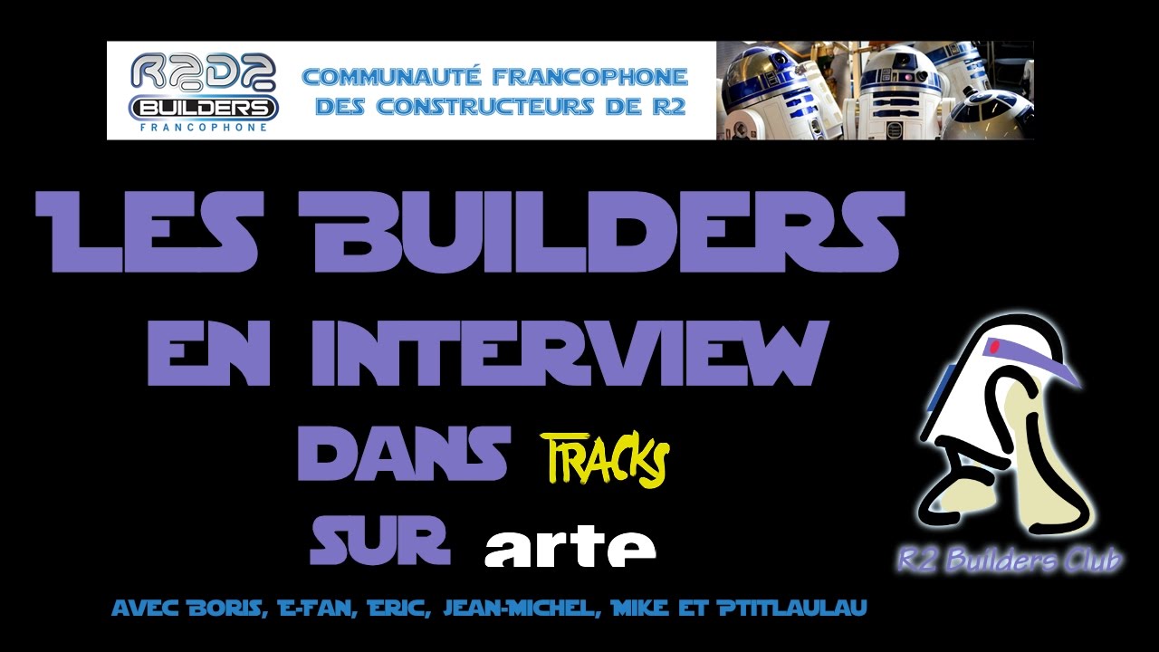 R2 Builders dans Tracks - YouTube