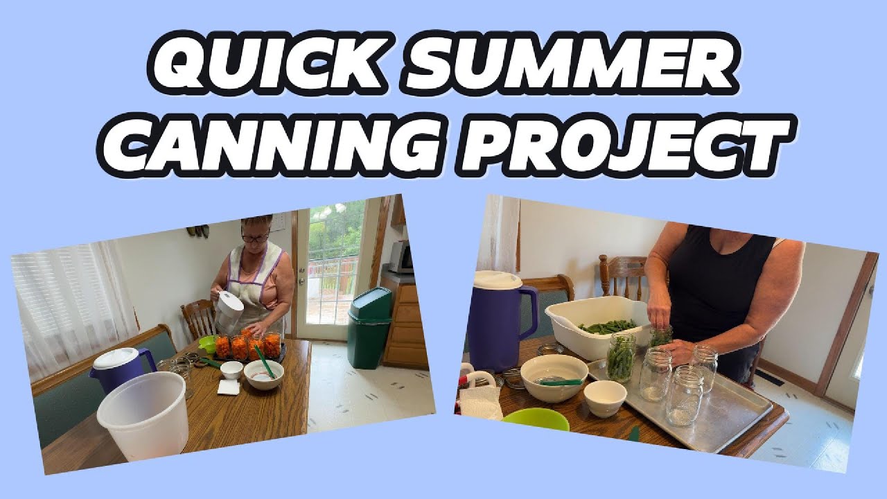 QUICK SUMMER CANNING PROJECTS - YouTube