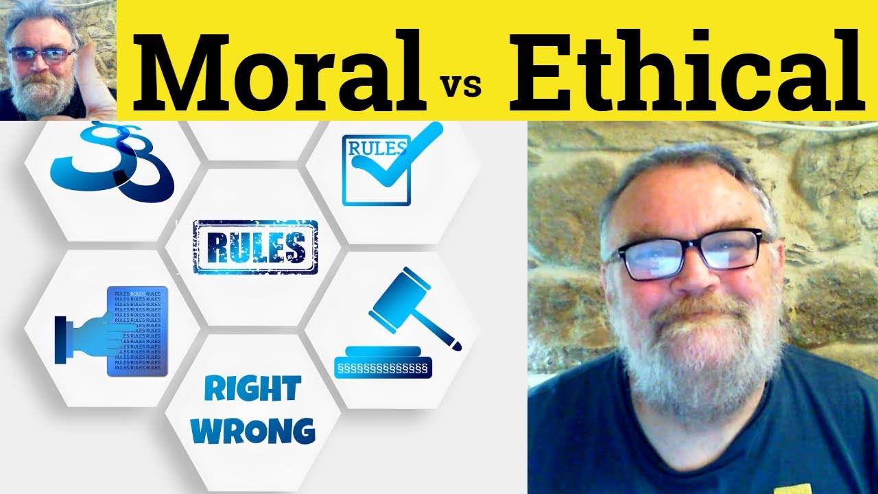 😎Moral vs Ethical Meaning - Moral Definition - Ethics Defined ...
