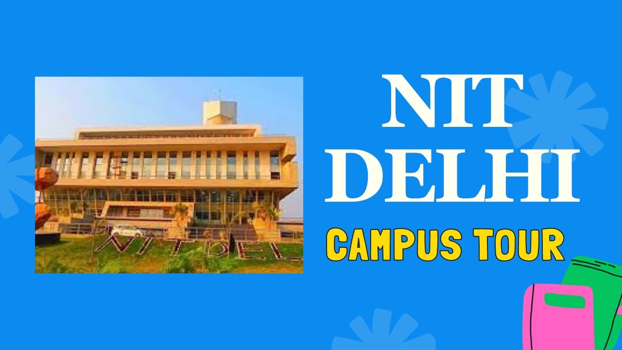 nit delhi campus tour | nit delhi | nit delhi campus | nit delhi review ...