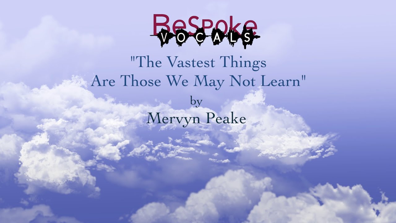 January 17 🇬🇧 - “The Vastest Things…” by Mervyn Peake / read by Kirk ...