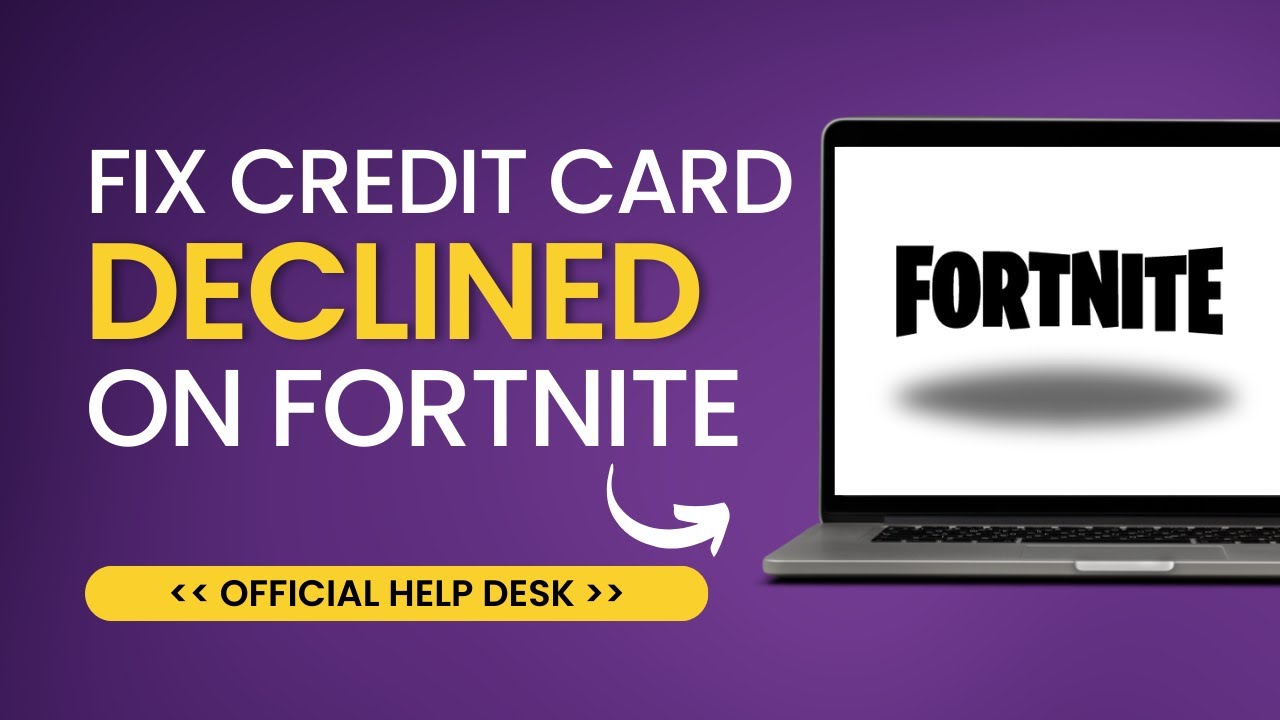 How To Fix Credit Card Declined on Fortnite EASY Solution - YouTube