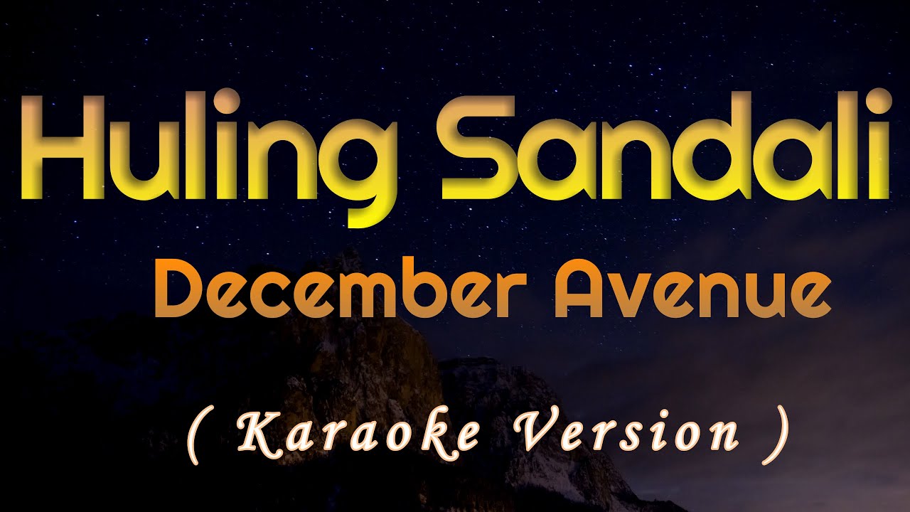 Huling Sandali - December Avenue (Karaoke Version) - YouTube