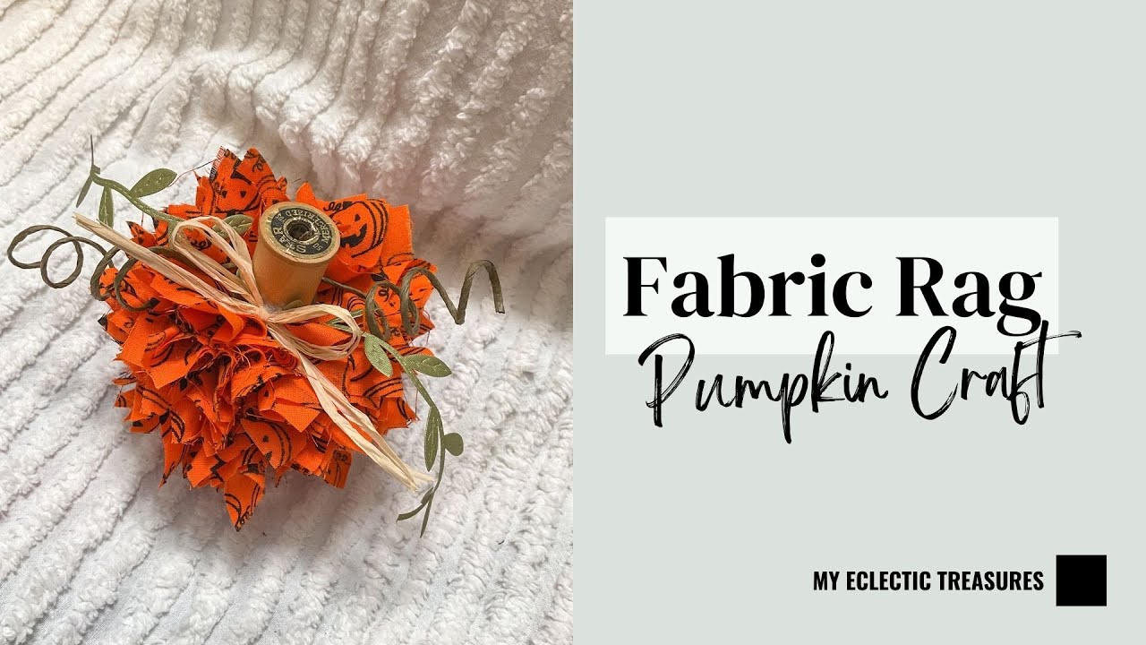 Rag Pumpkin Craft - Fall Decor DIY - YouTube