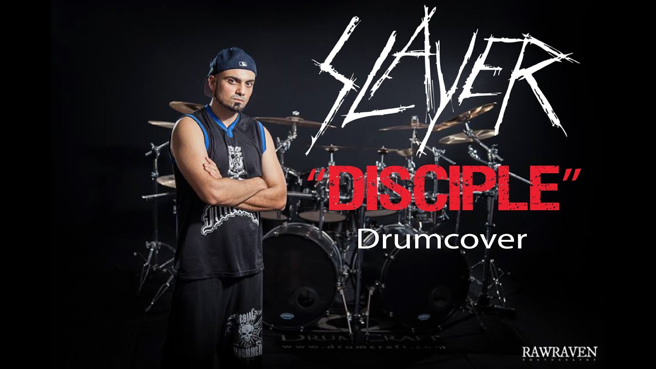 SLAYER - DISCIPLE - played by Raphael Saini - YouTube