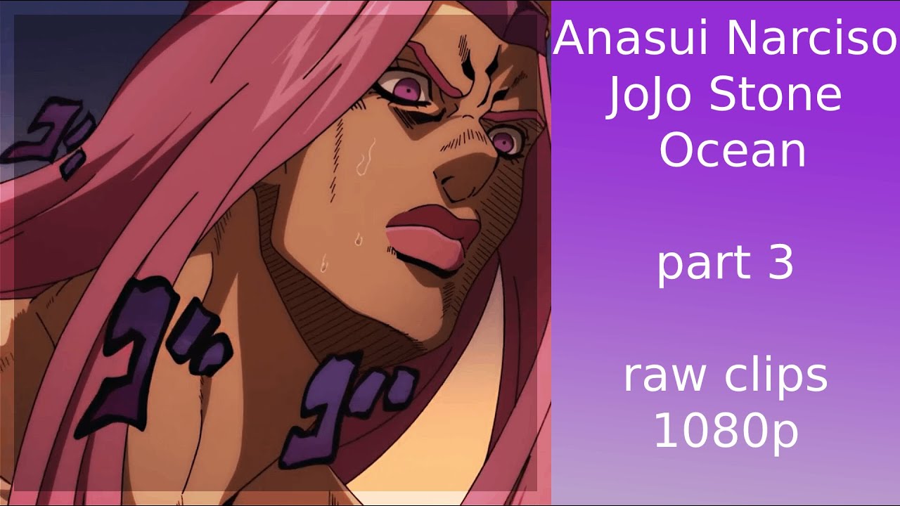 Narciso Anasui raw clips | JoJo stone ocean part 3 - YouTube