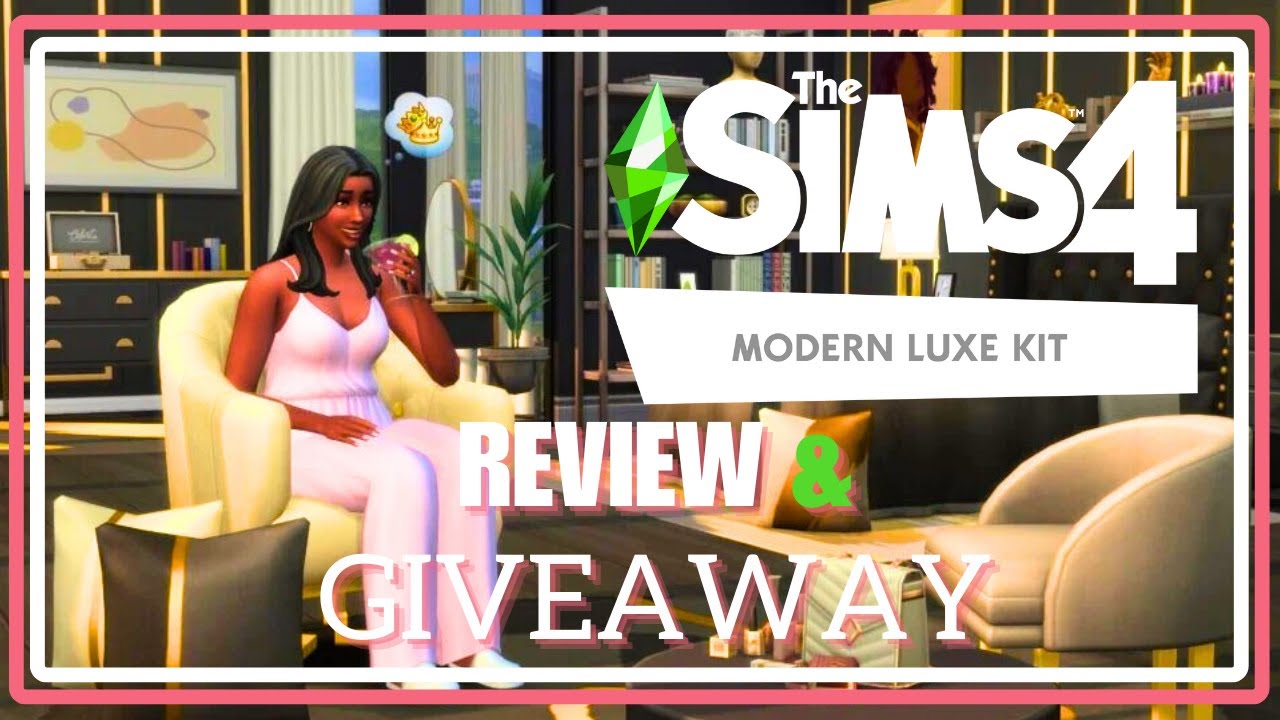 TS4 MODERN LUXE KIT | BB REVIEW & GIVEAWAY - YouTube
