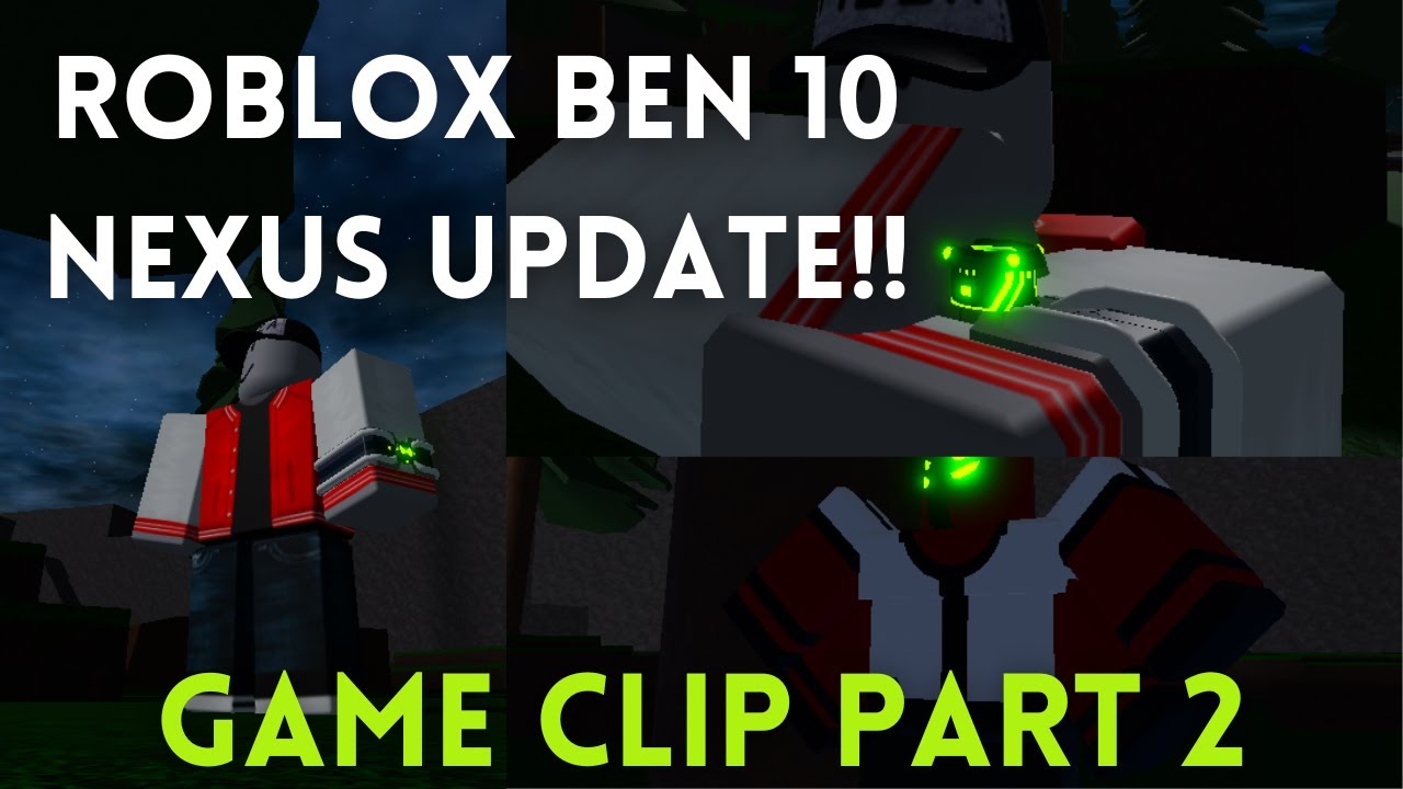Roblox Nexus CLIP 2! (Brand New Update) - YouTube