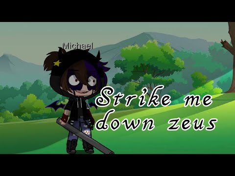 STRIKE ME DOWN ZEUS!!// Ft.Michael Afton//Fnaf - YouTube