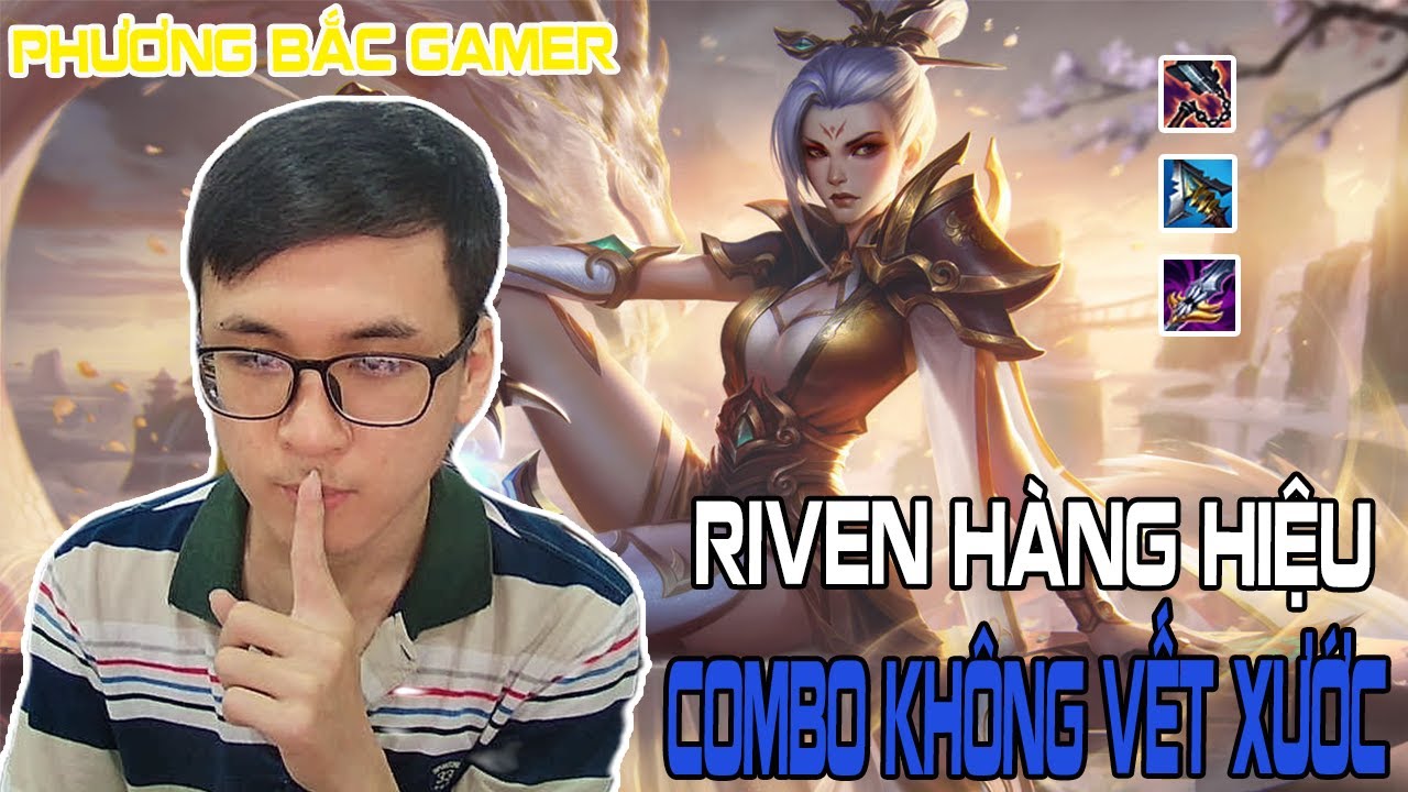 PHƯƠNG BẮC GAMER - RANK KIM CƯƠNG LMHT - RIVEN HÀNG HIỆU - YouTube
