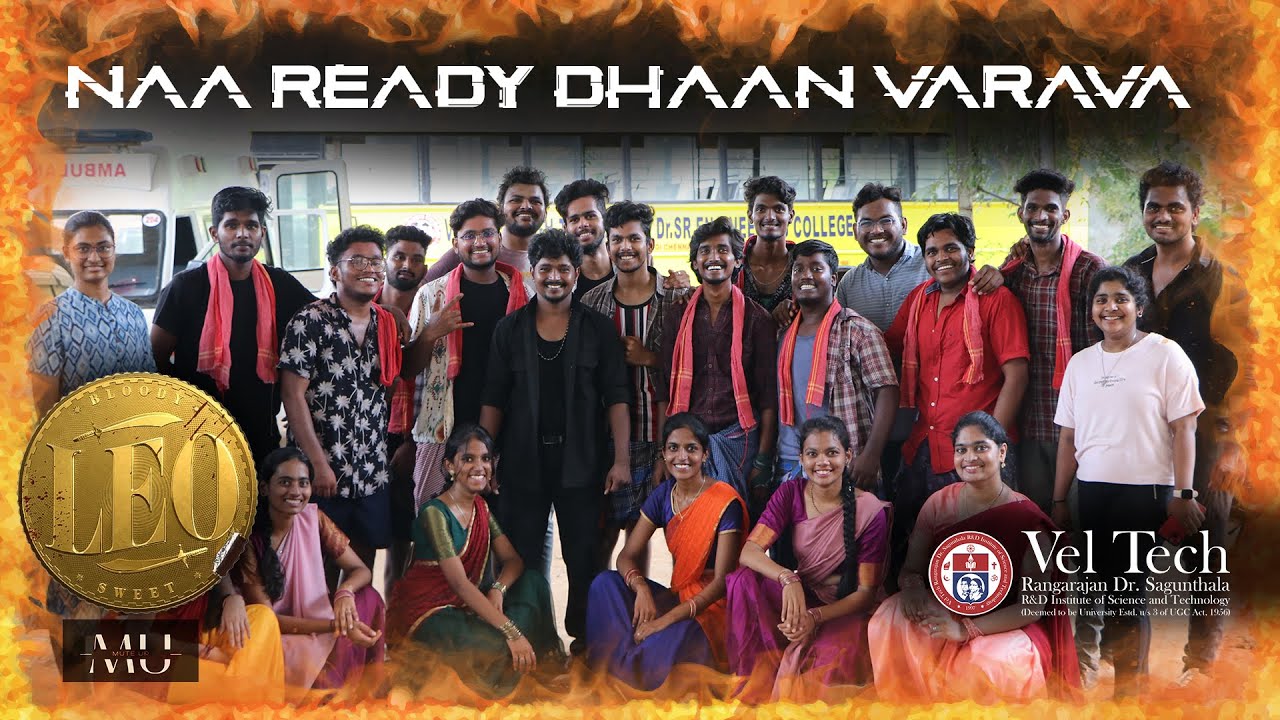 Naa Ready Dhaan Varava Dance At Vel Tech University | Vel Tech Dance ...