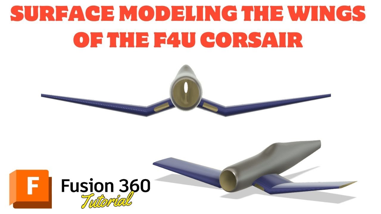Learn how to surface model the wing of a F4U Corsair in CAD/Fusion 360 ...