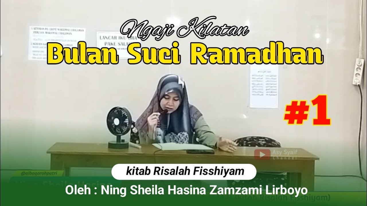 Ning Sheila Hasina Lirboyo | #1 Ngaji Posoan Ramadhan - YouTube
