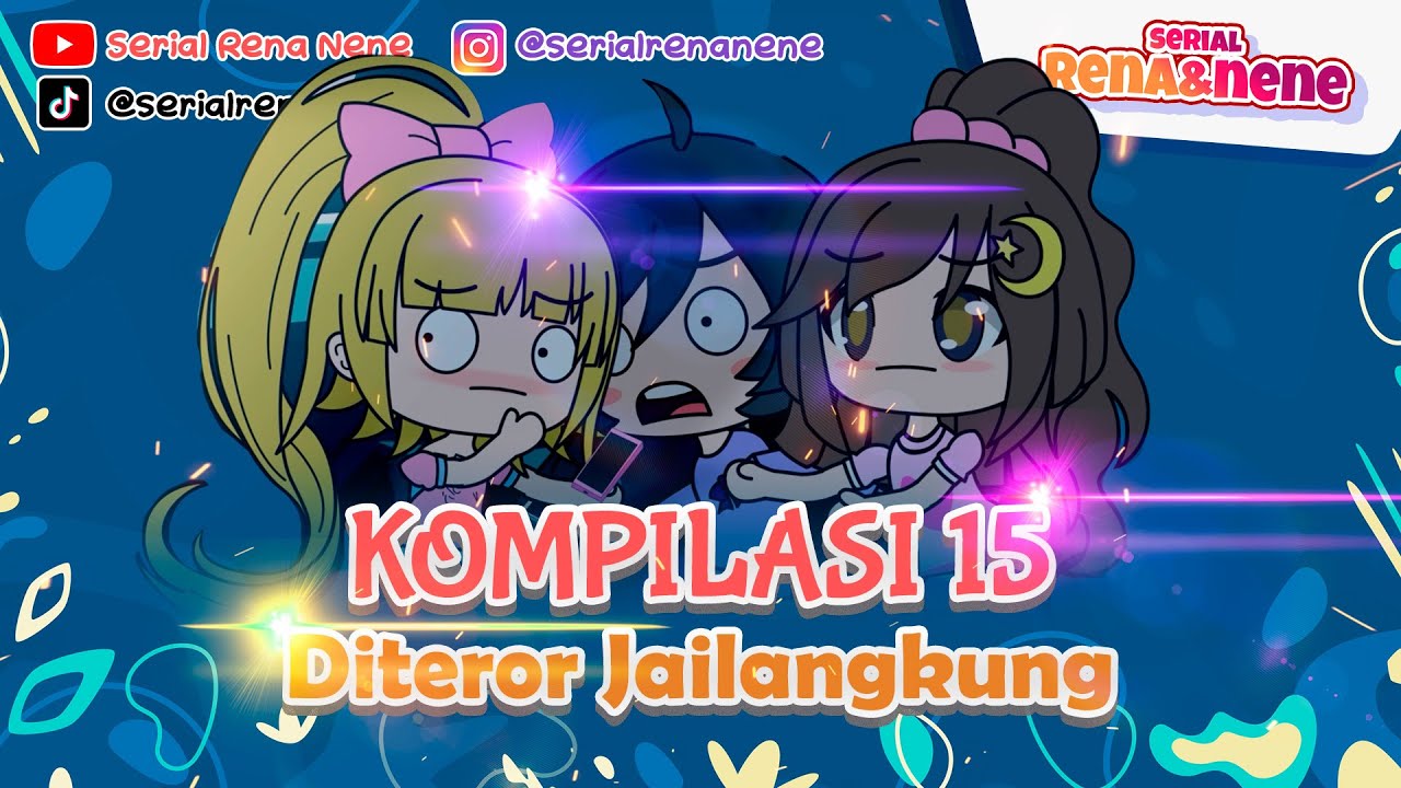 Kompilasi Serial Rena Nene 15 - Diteror Jailangkung - Serial Rena Nene - YouTube