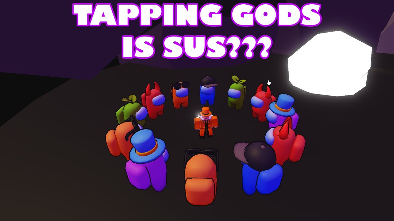 TAPPING GODS GONE SUS??? - Roblox Tapping Gods - YouTube