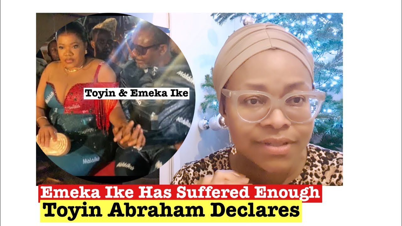 Emeke Ike: Toyin Abraham Comes To His Rescue - Declares Emeka Has ...