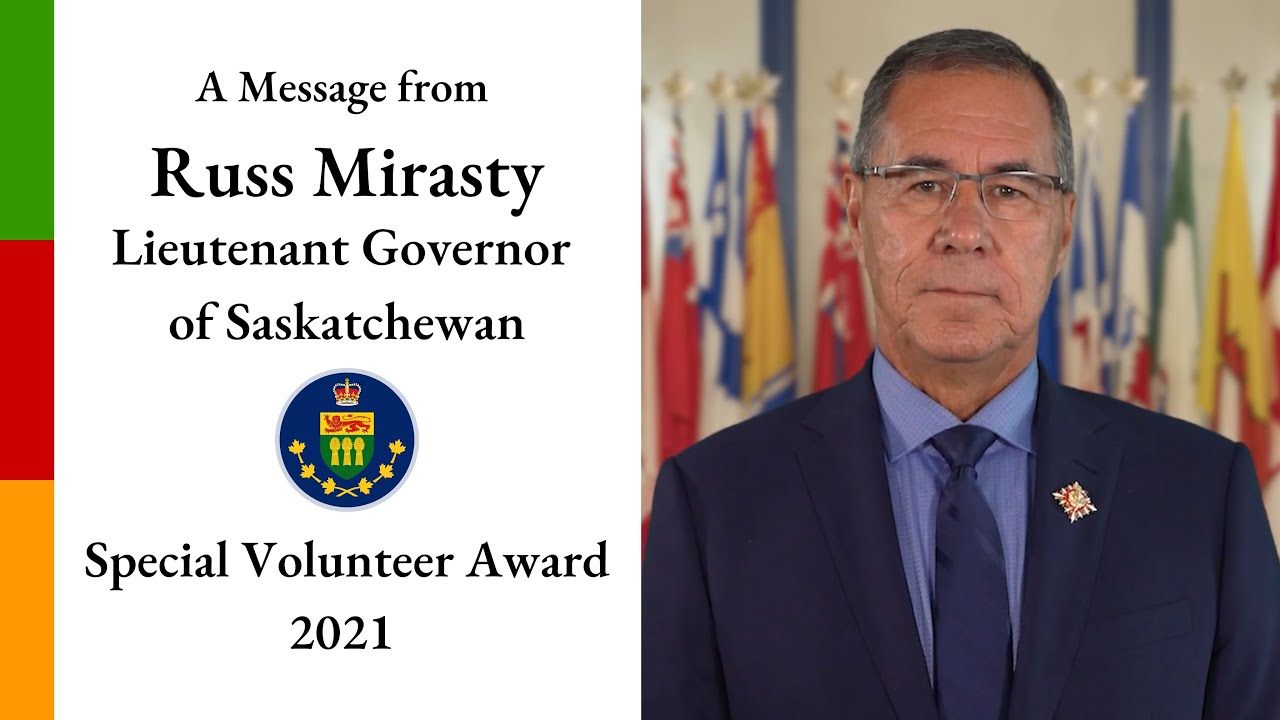 Message from Russ Mirasty, Lieutenant Governor of Saskatchewan – 2021 ...